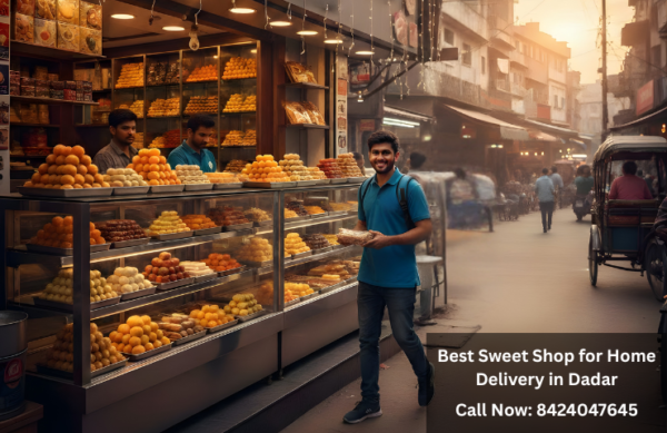 Best Sweet Shops in Dadar West, Mumbai | 8424047645
